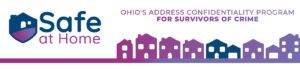 Safe At Home Program for Address Confidentiality | Cincinnati, Ohio, URC